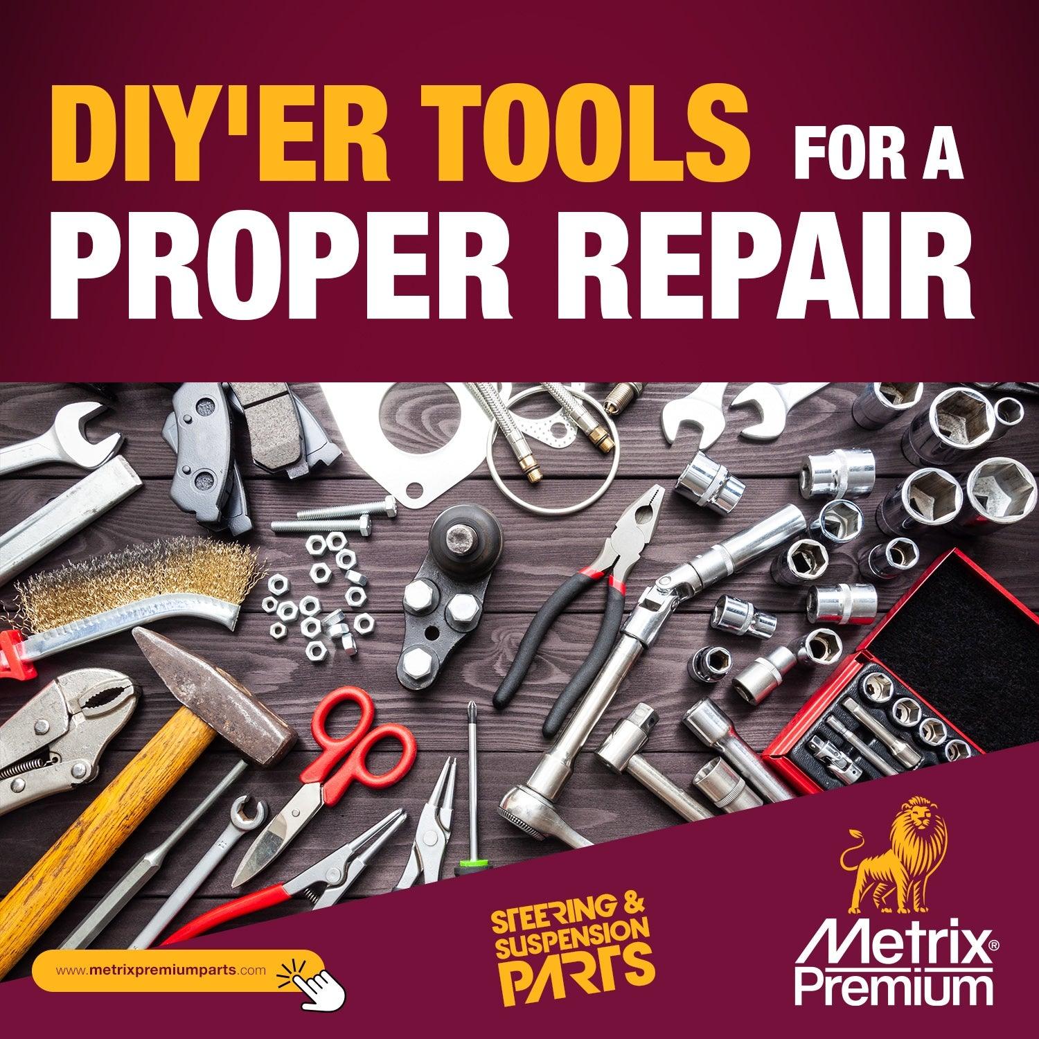 Metrix Premium Parts DIY'er Tools for a Proper Repair – Metrix Premium ...